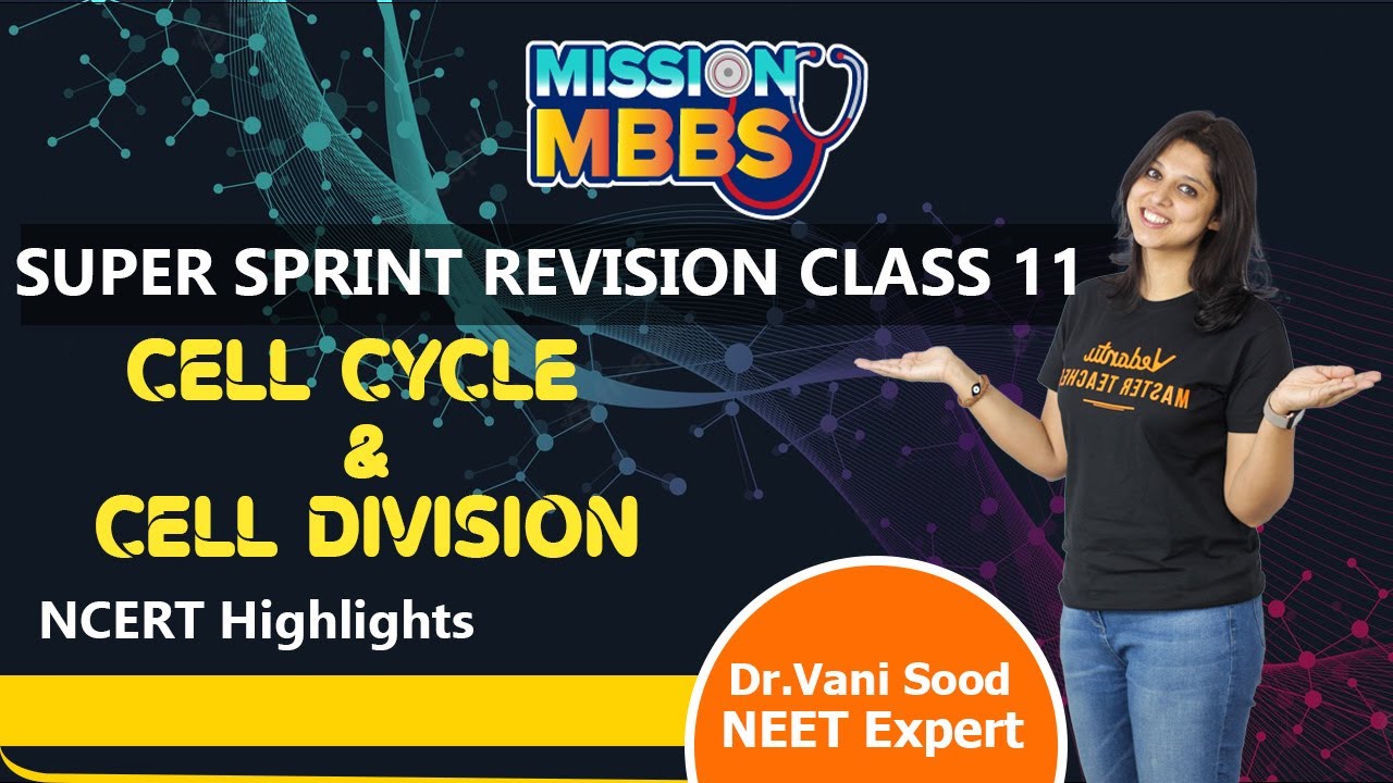 Cell Cycle and Cell Division in One Shot | NEET 2023/24 | Class 11 ...