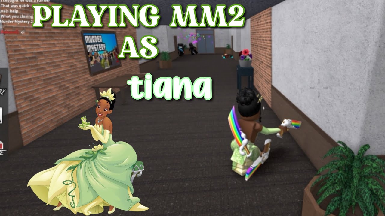 PLAYING MM2 AS TIANA !! 🐸 - YouTube