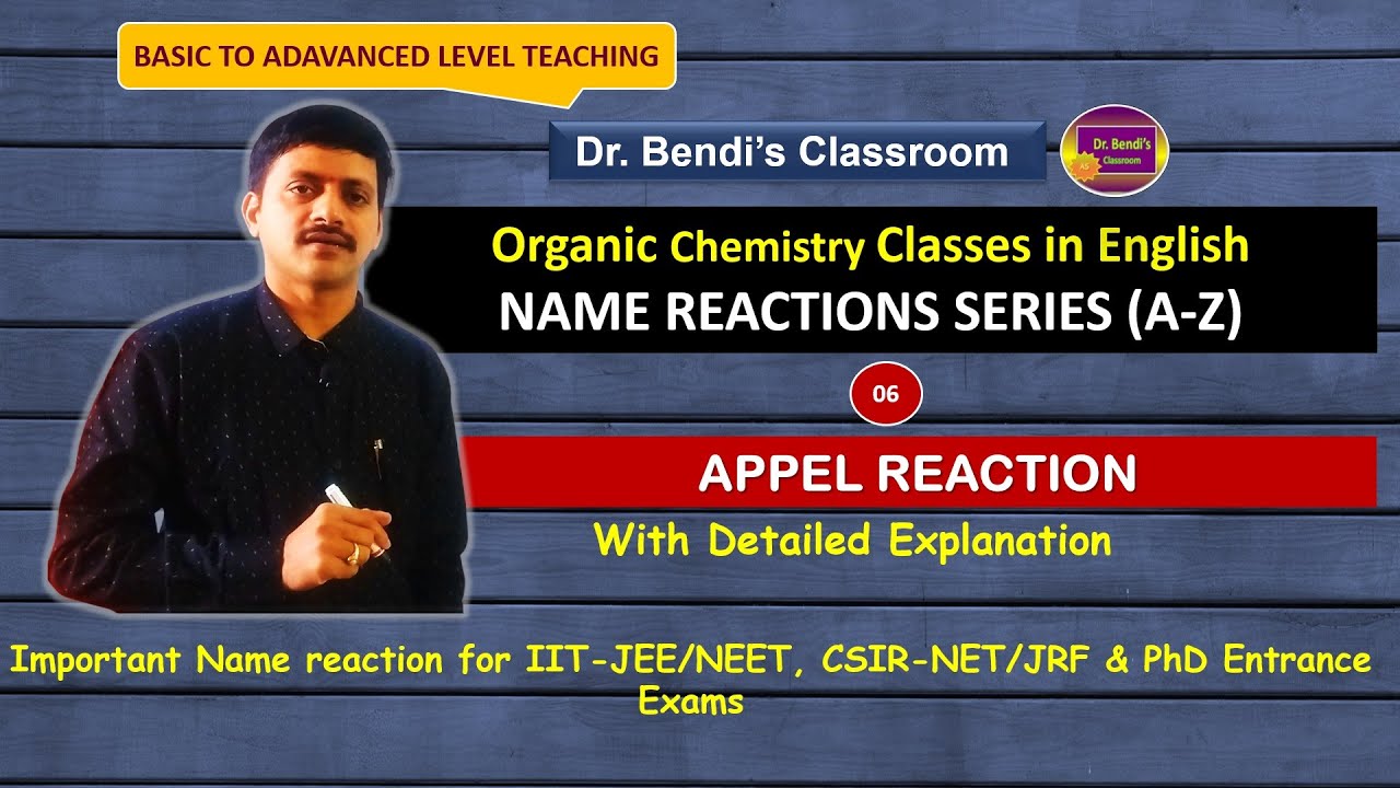 Lecture 06 I Appel Reaction | Name Reactions | Organic chemistry - YouTube