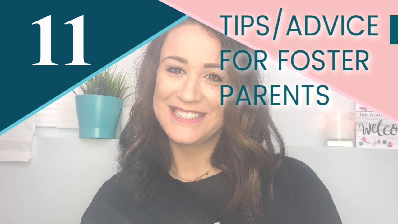 11 TIPS FOR NEW FOSTER PARENTS | FOSTER CARE - YouTube