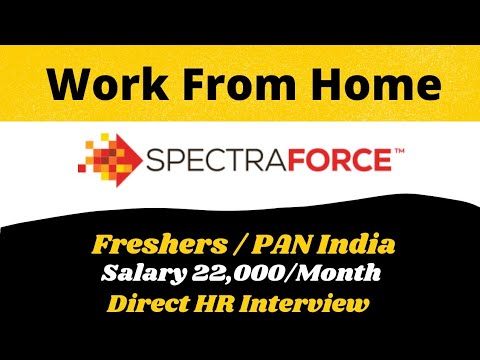 Work From Home Jobs For Freshers | SpectraForce Is Hiring | PAN India 😍 ...