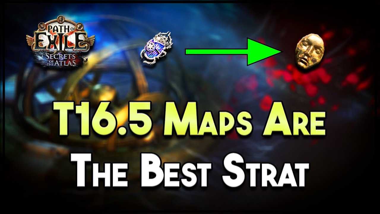 T16.5 Maps Are THE BEST Farm Strat! [PoE 1 3.26] - YouTube