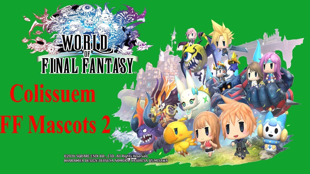 WORLD OF FINAL FANTASY - Coliseum FF Mascots 2 - YouTube