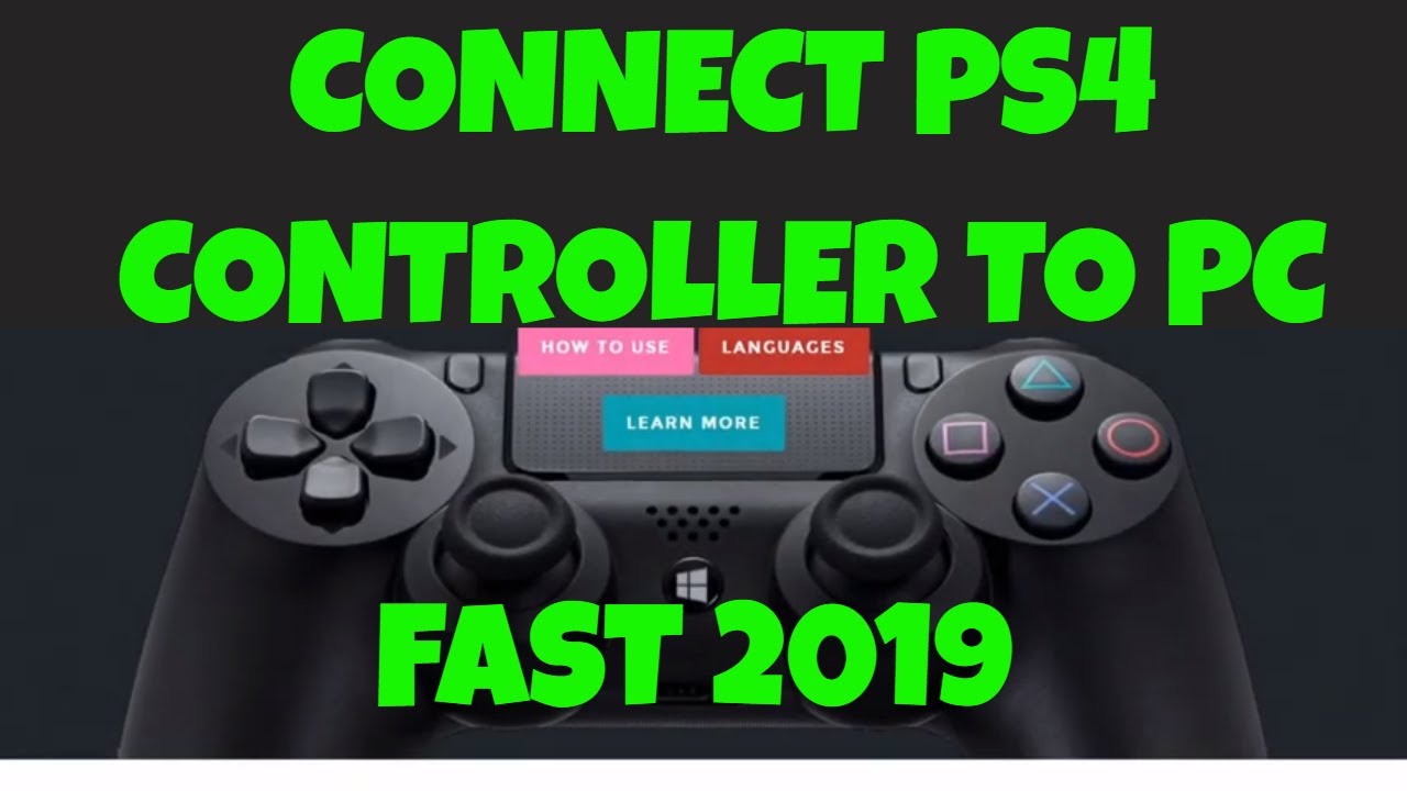 HOW TO USE or CONNECT PS4 CONTROLLER TO PC FAST 2019 WINDOWS 10 - YouTube