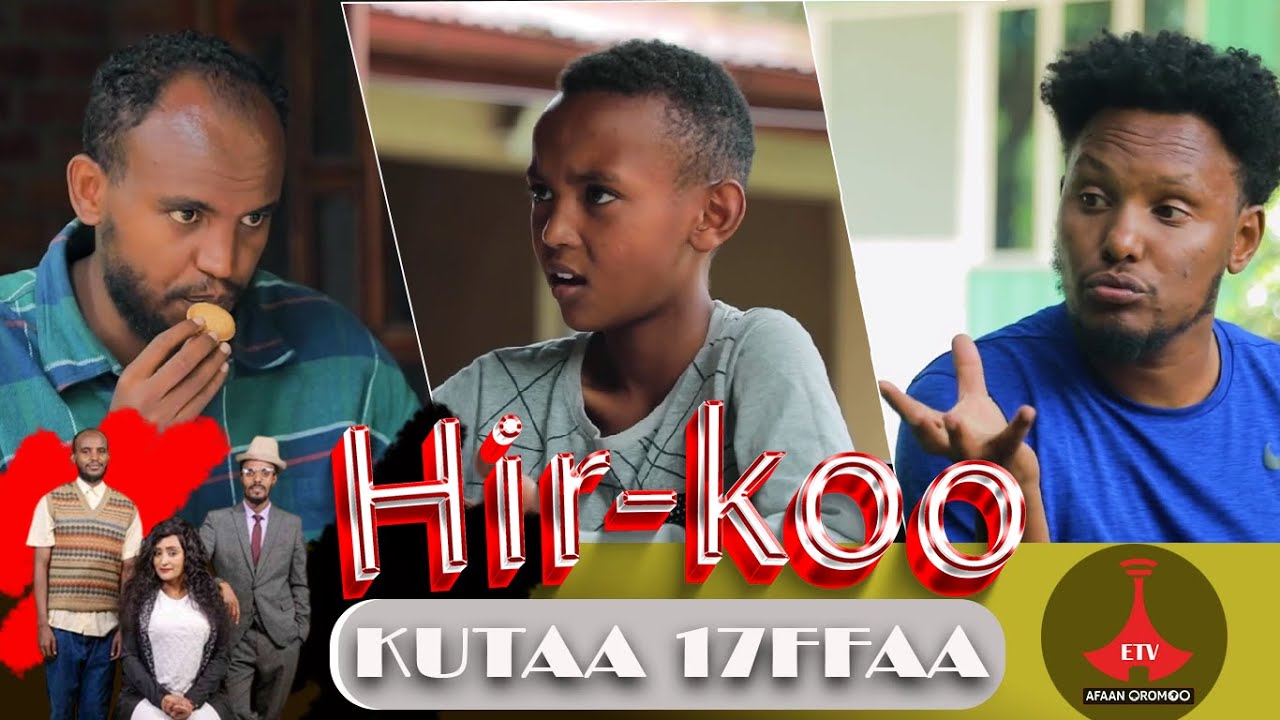 Hir-koo Kutaa 17ffaa - YouTube