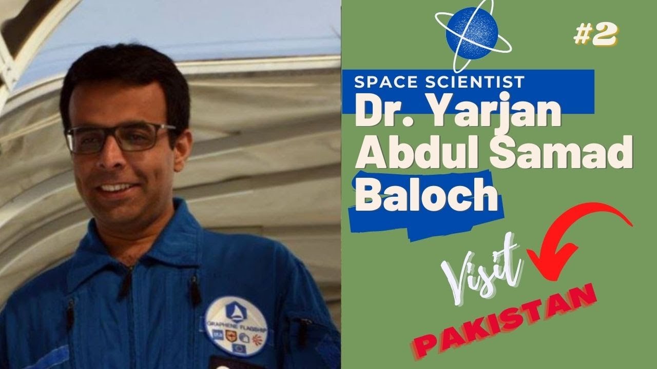 Dr Yar jan Abdul Samad Baloch (Pakistani Scientist) - YouTube