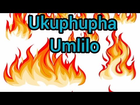 Ukuphupha umlilo kusho ukuthini - YouTube