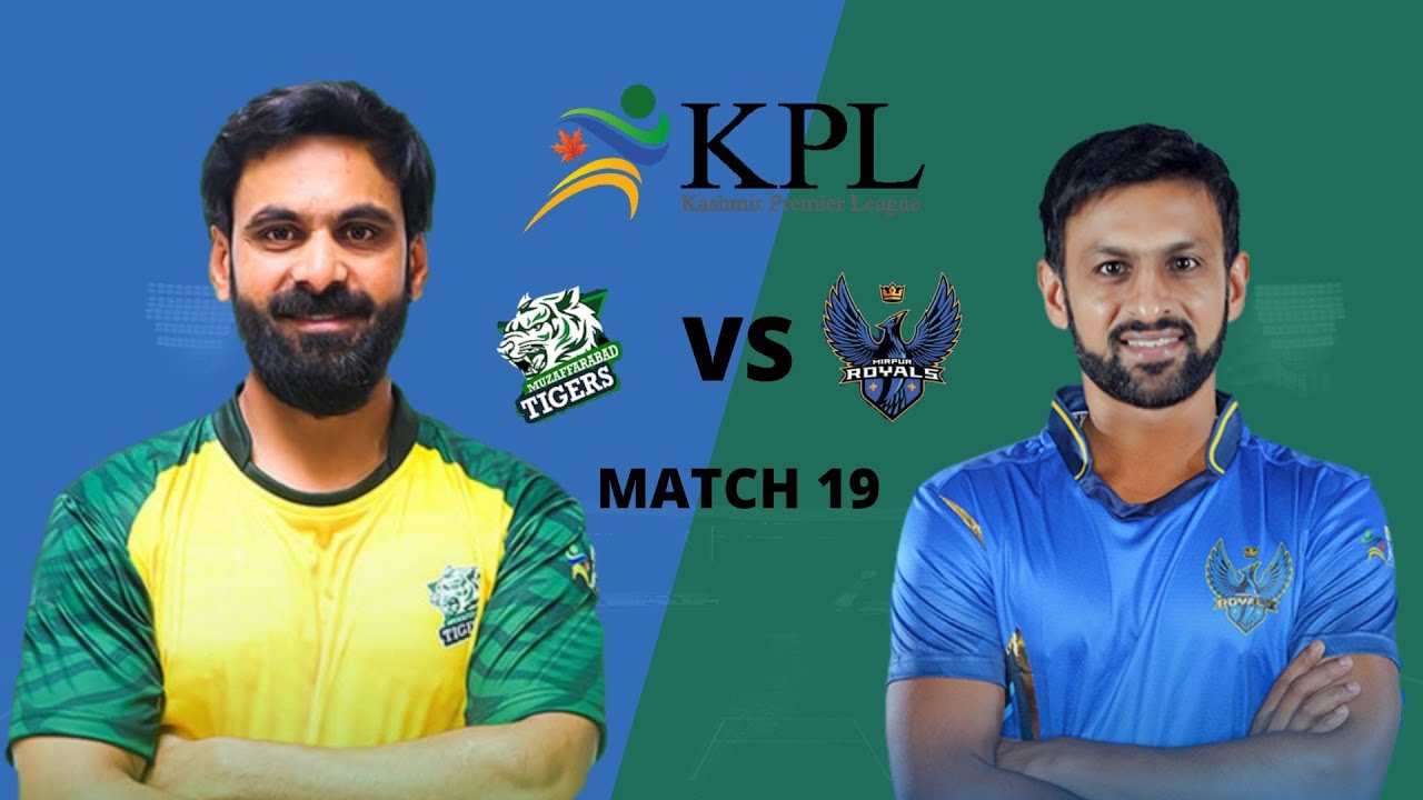KPL 2022 LIVE | MUZFFRABAD TIGERS VS MIRPUR ROYALS LIVE | MT VS MR ...