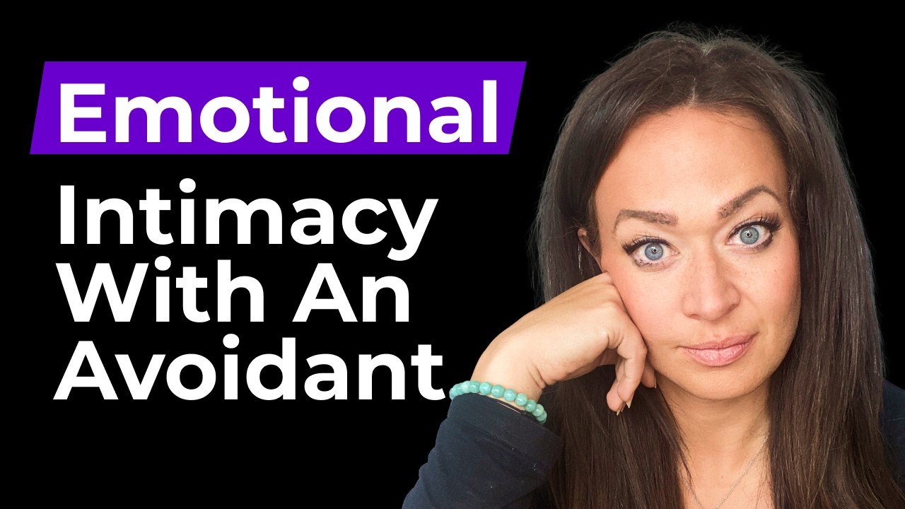 4 Steps to Build EMOTIONAL INTIMACY with ANY AVOIDANT 💬💞🧠 - YouTube