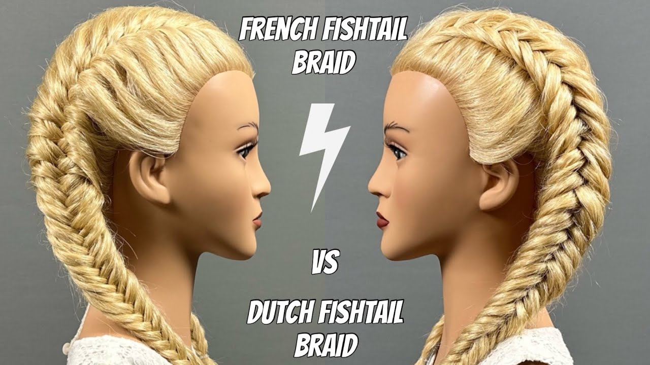 French fishtail braid vs Dutch fishtail braid | braidtutorial - YouTube