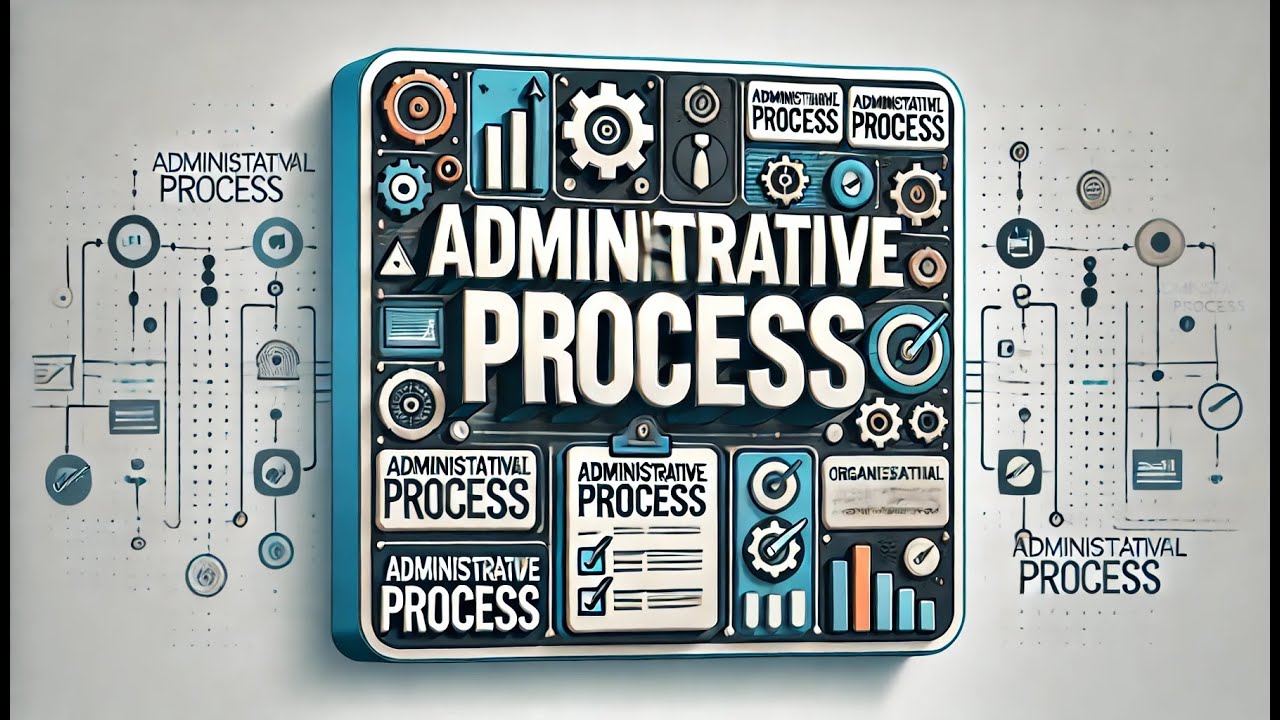 Administrative Process - YouTube