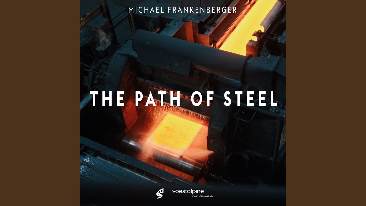 The Path of Steel - YouTube