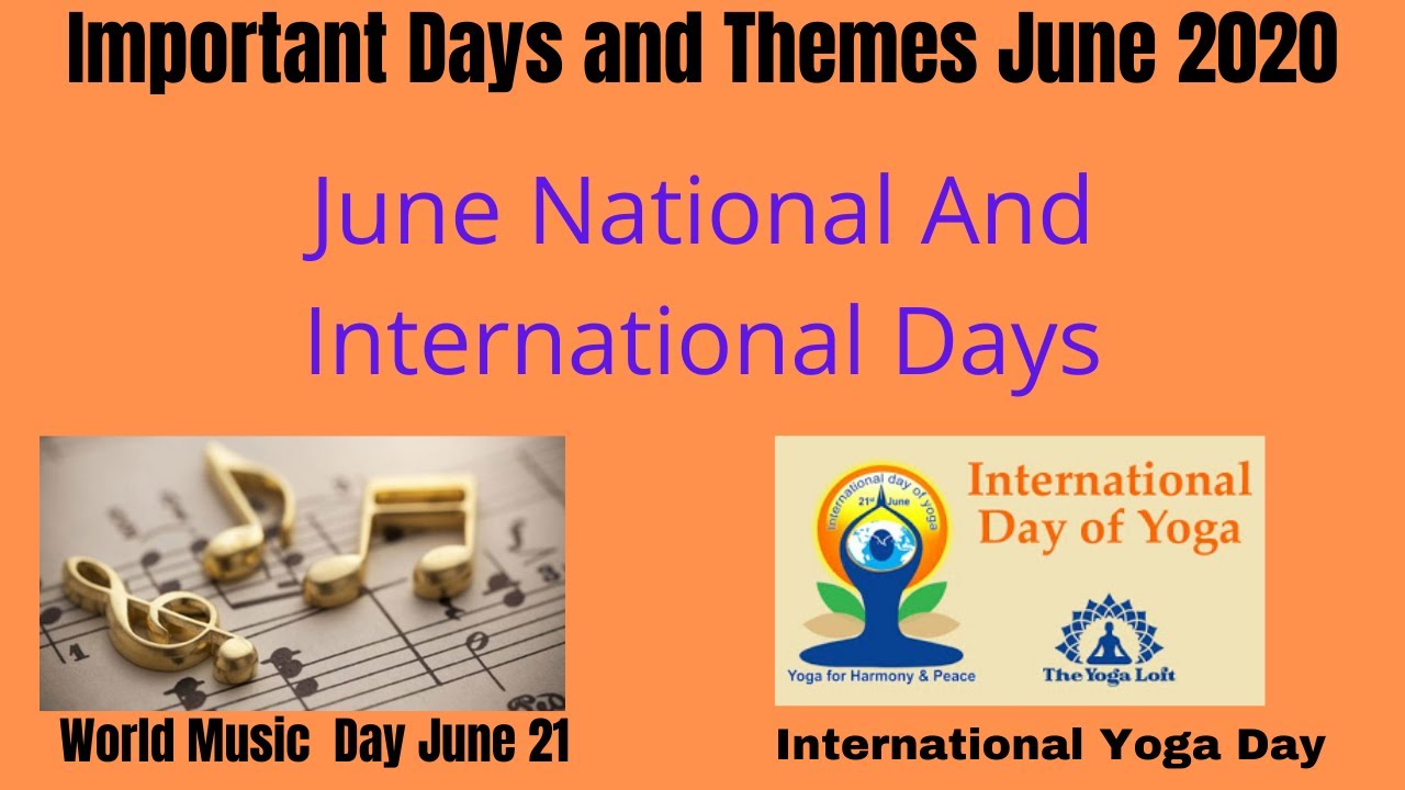 Important Days in June 2020 with Theme | #June 2020 National and ...