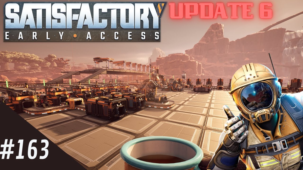 EINE KLEINE WÜSTEN BASIS ENTSTEHT! Satisfactory Update 6. Der Weg zur goldenen Tasse. - YouTube