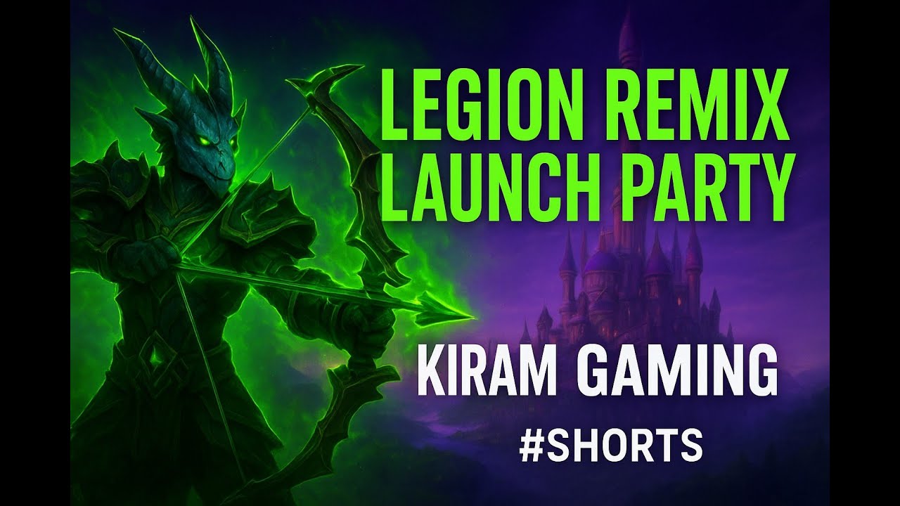World of Warcraft: Legion Remix Launch Party LIVE | Kiram Gaming | Day ...