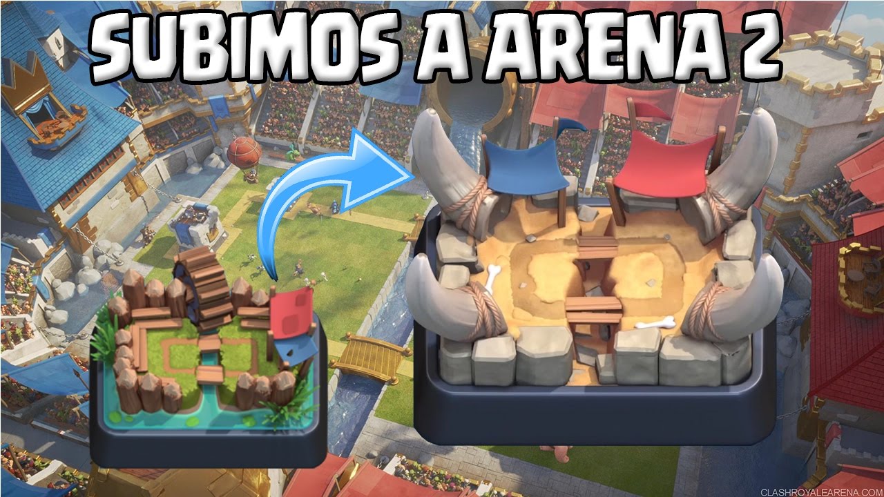 ARENA 2!!! | Comenzando Clash Royale #2 - YouTube