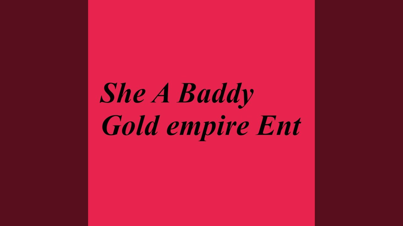She a Baddy - YouTube