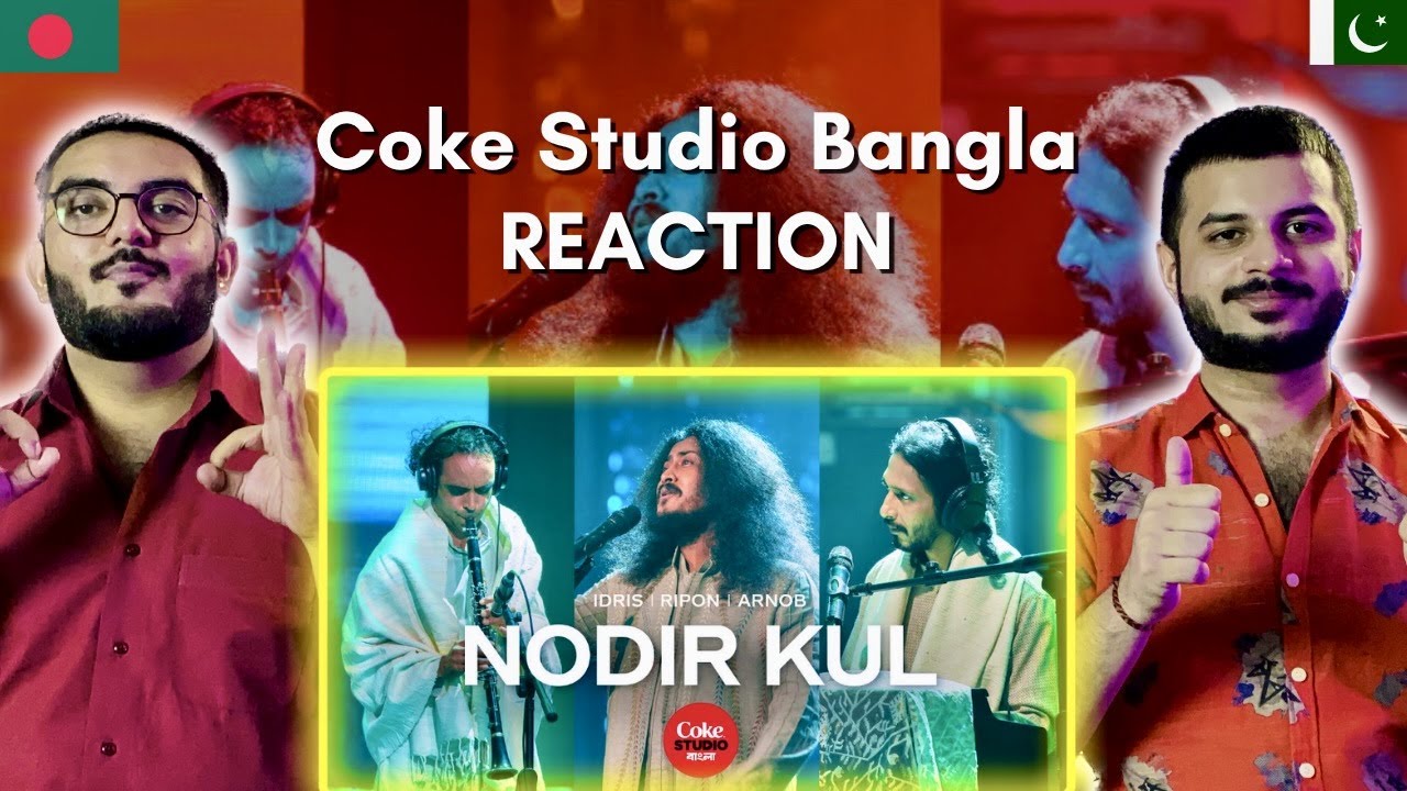 Nodir Kul Song Pakistani REACTION | Coke Studio Bangla | Season 2 ...