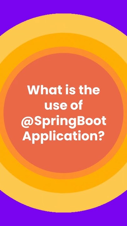 💡 What is the use of @SpringBootApplication? | Spring Boot Explained ⚙️ #Java #SpringBoot # ...