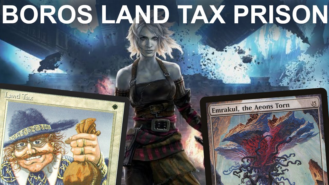 TAX AND ATTACKS! Legacy Boros Land Tax Aggro-Prison. Nahiri and Emrakul ...
