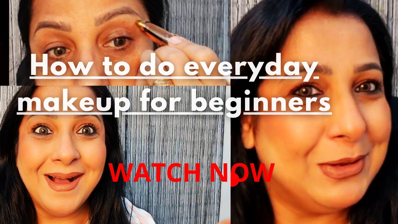 Everyday makeup for beginners /Everyday makeup for beginners' brown ...