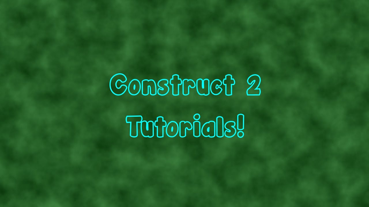Game Intro - Construct 2 - YouTube