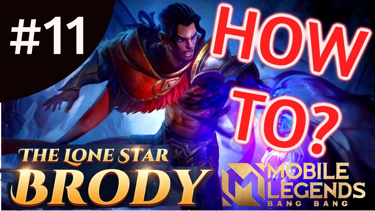 BRODY COMPLETE HERO GUIDE | HOW TO PLAY BRODY | MOBILE LEGENDS BANGBANG ...