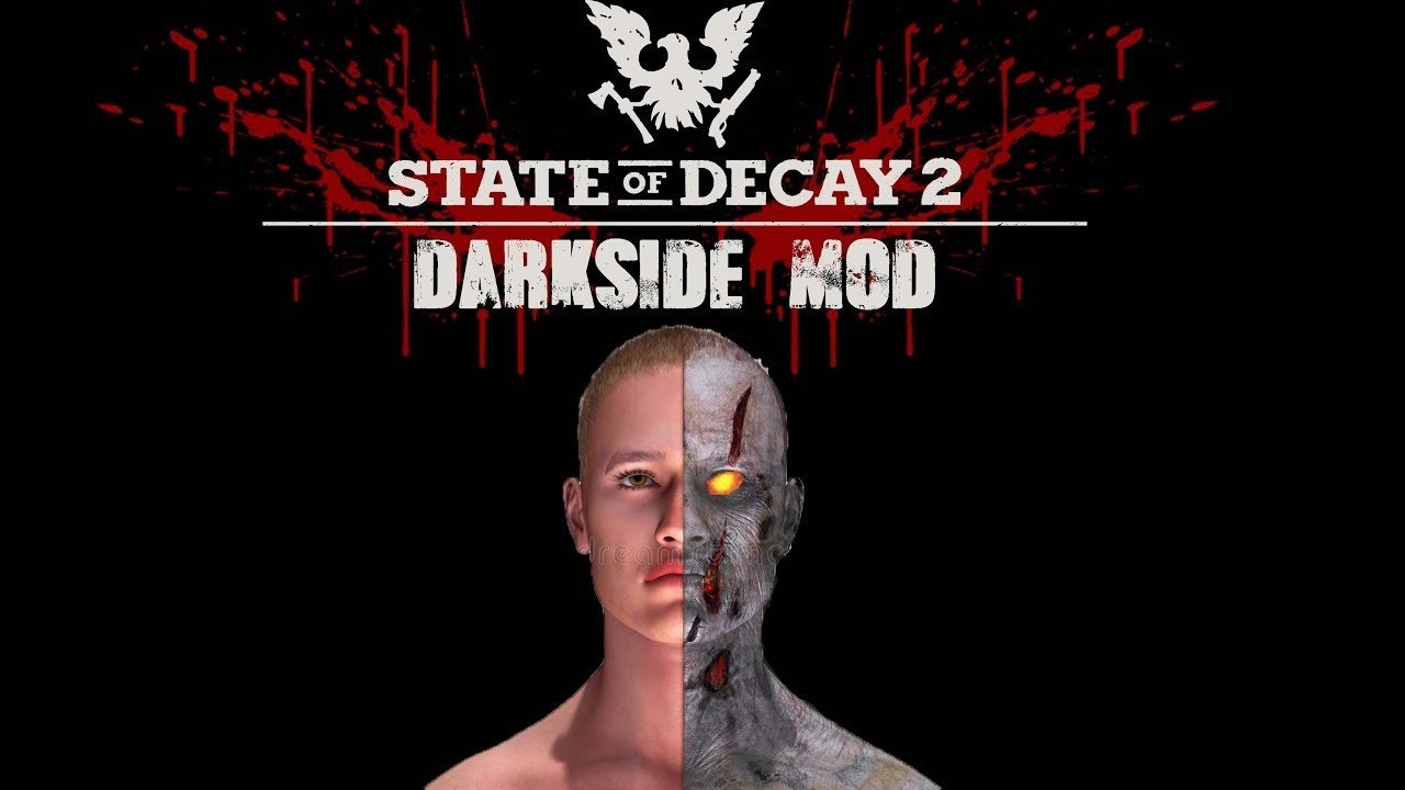 STATE OF DECAY 2 LETHAL ZONE DARKSIDE MOD #44 - YouTube