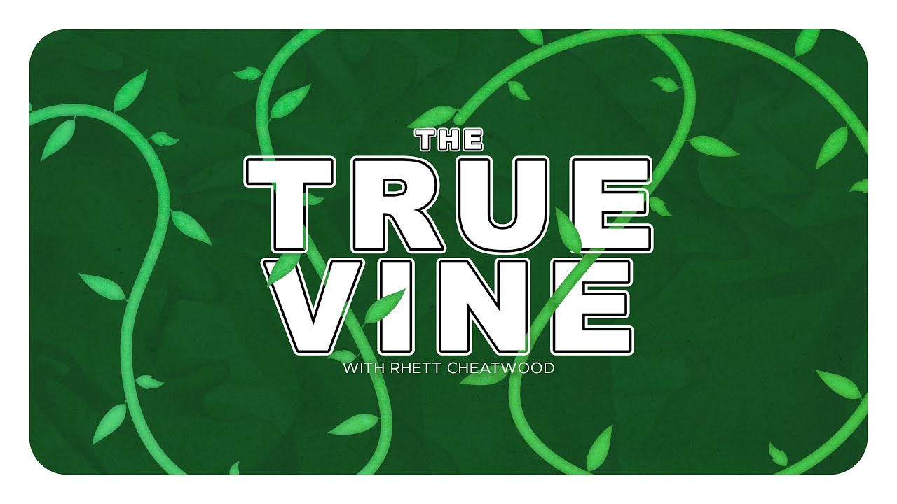 The True Vine - FULL SERMON - YouTube