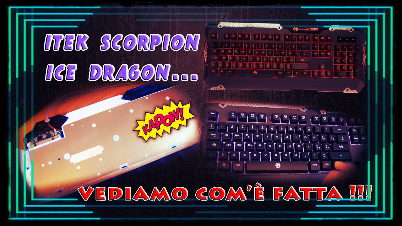 Itek Scorpion Ice Dragon GAMING... la conosci? - Computer per passione ...