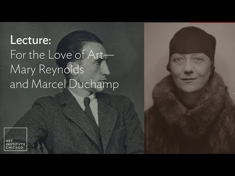 Lecture: For the Love of Art—Mary Reynolds and Marcel Duchamp - YouTube