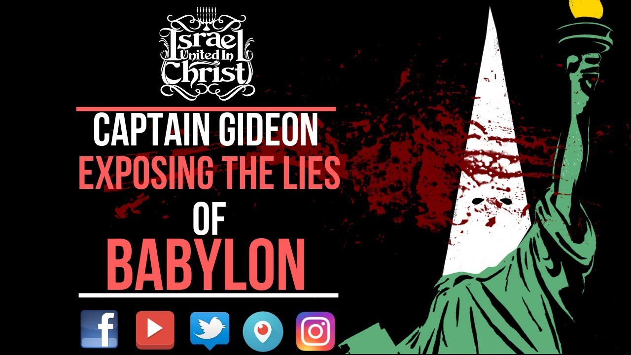 The Israelites: Captain Gideon Exposing the Lies of Babylon - YouTube