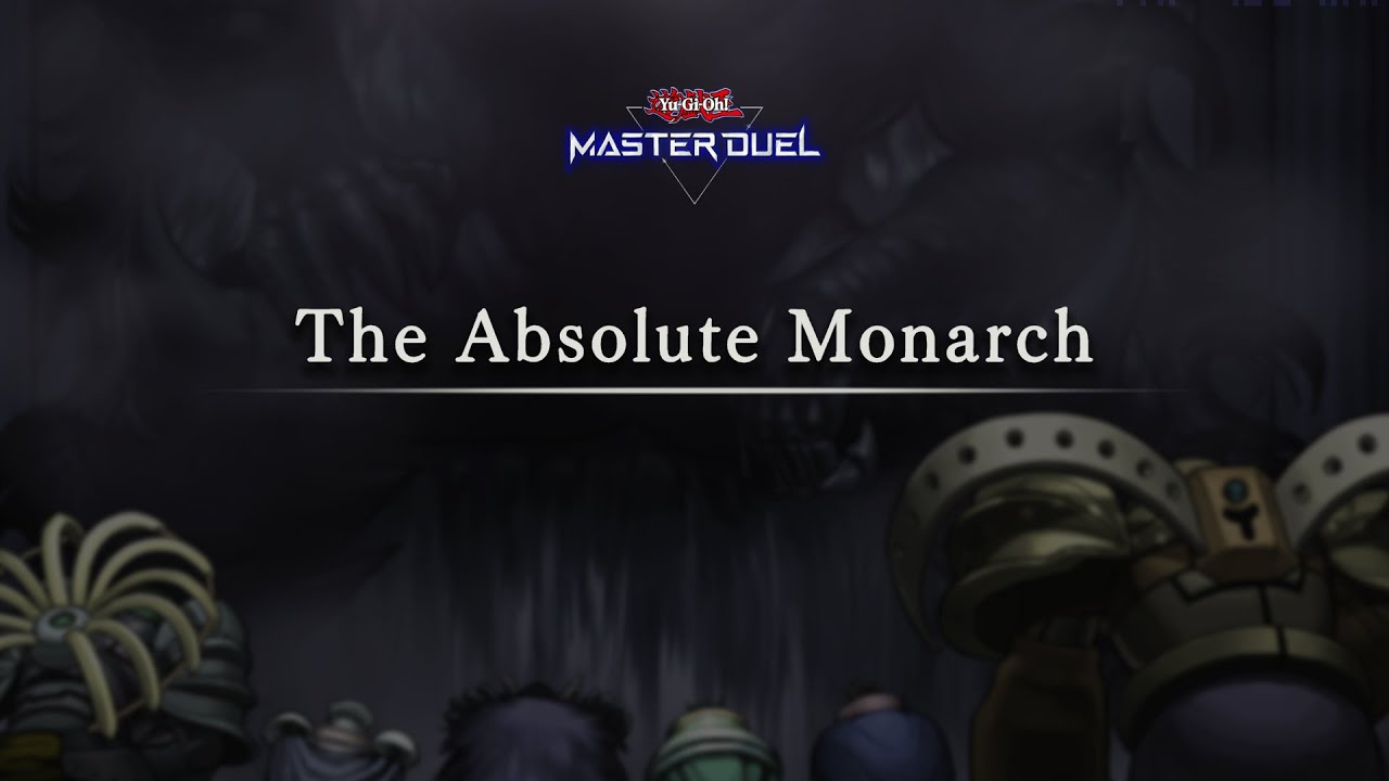 Master Duel: The Absolute Monarch Scenario Reading Yu-Gi-Oh! - YouTube