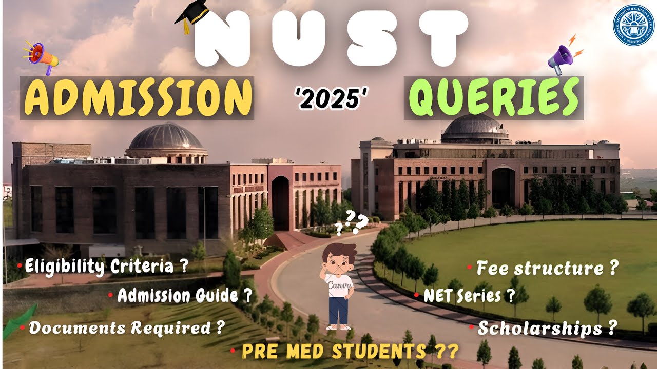 NUST NET Series 2025 |NUST Admission Guide, Closing Merits, Fee ...