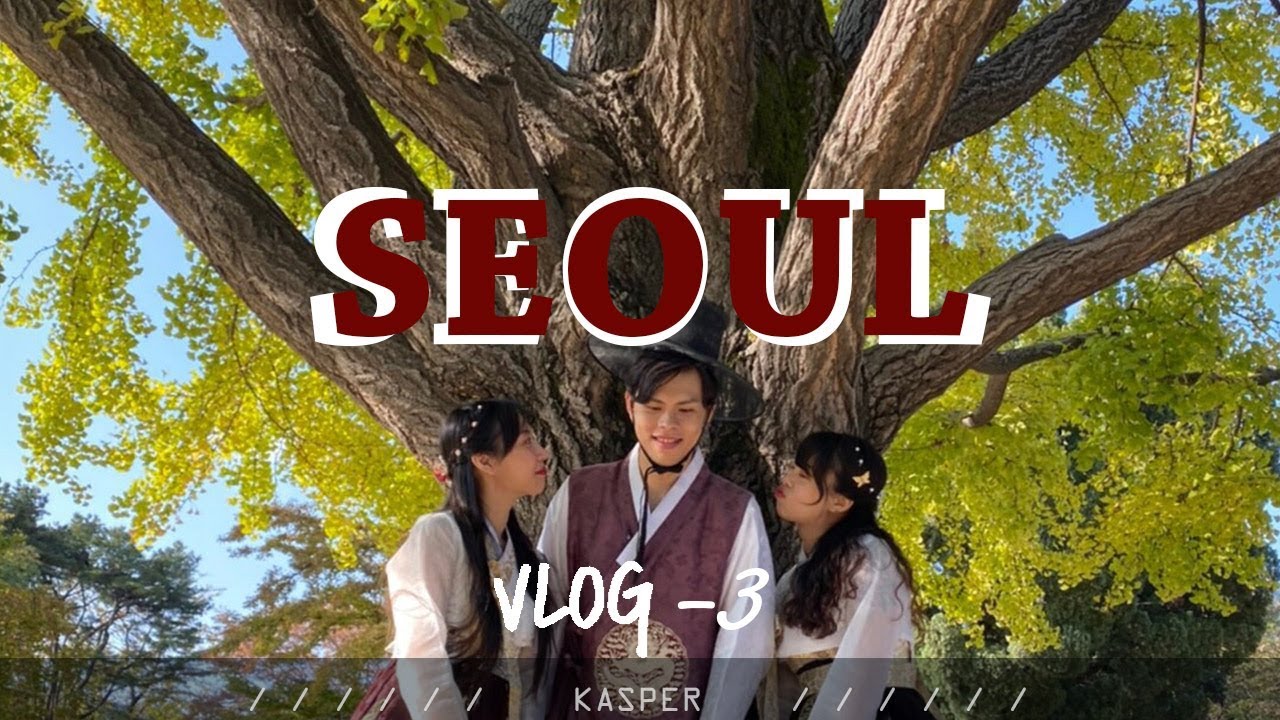 韓國首爾自助行 / Korea 5 day :: Kasper Vlog+ / EP.3 ( 弘益醬蟹、Onion、穿韓服) - YouTube