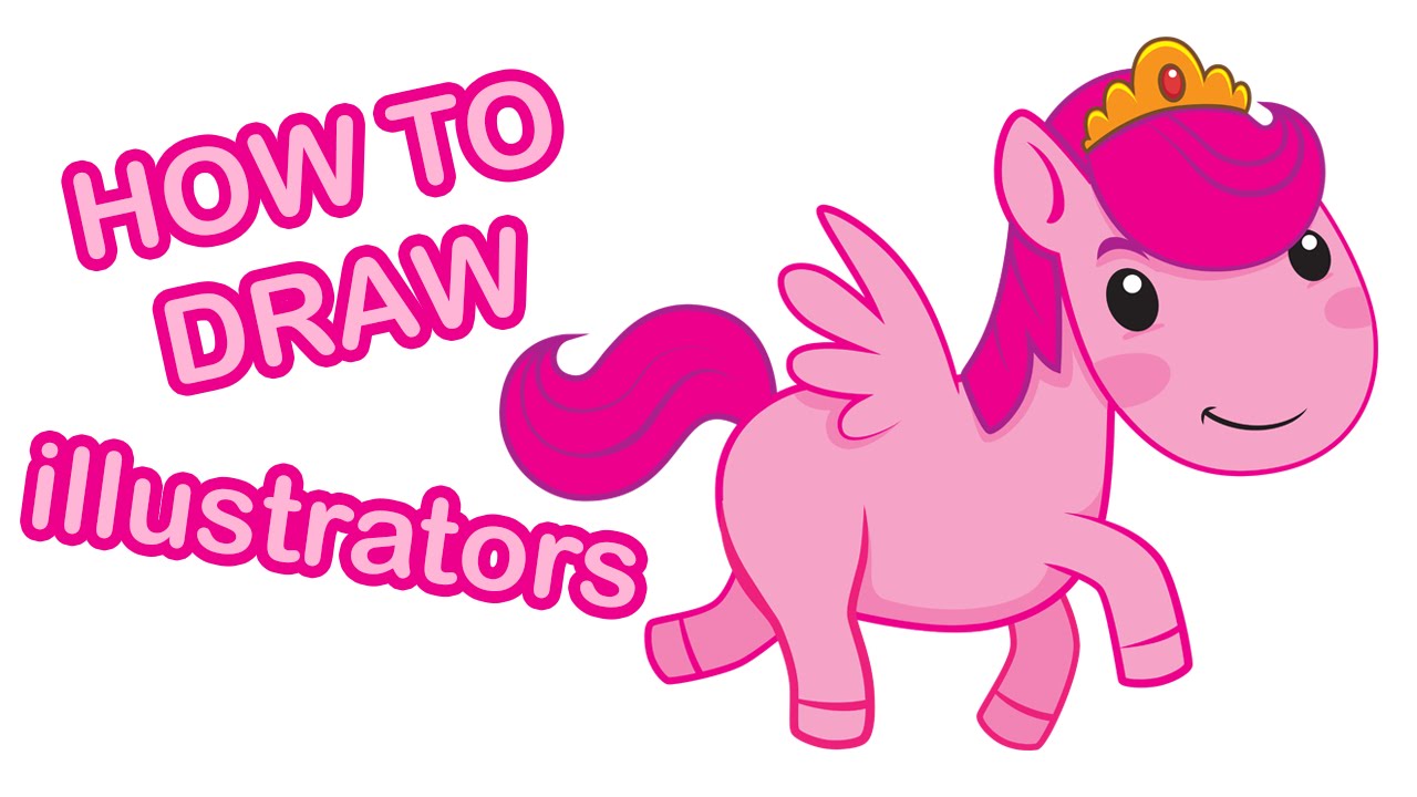 How to draw cartoon pink pony princess character adobe illustrators cs6 ...
