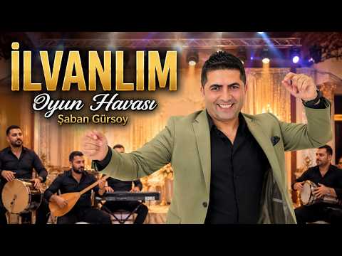 Şaban Gürsoy - İlvanlım