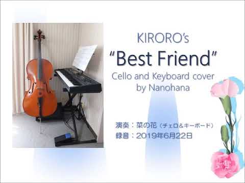 Best Friend by cello and keyboard - YouTube