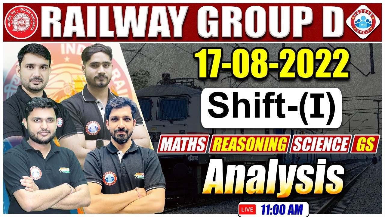 Railway Group D Exam Analysis, Group D Paper Analysis 17 August 1st ...