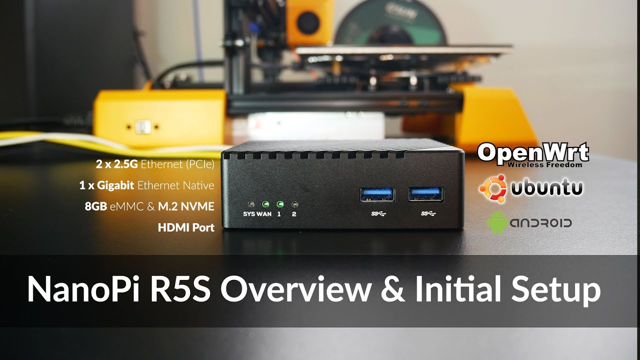 OpenWRT - NanoPi R5S Overview & Initial Setup - YouTube