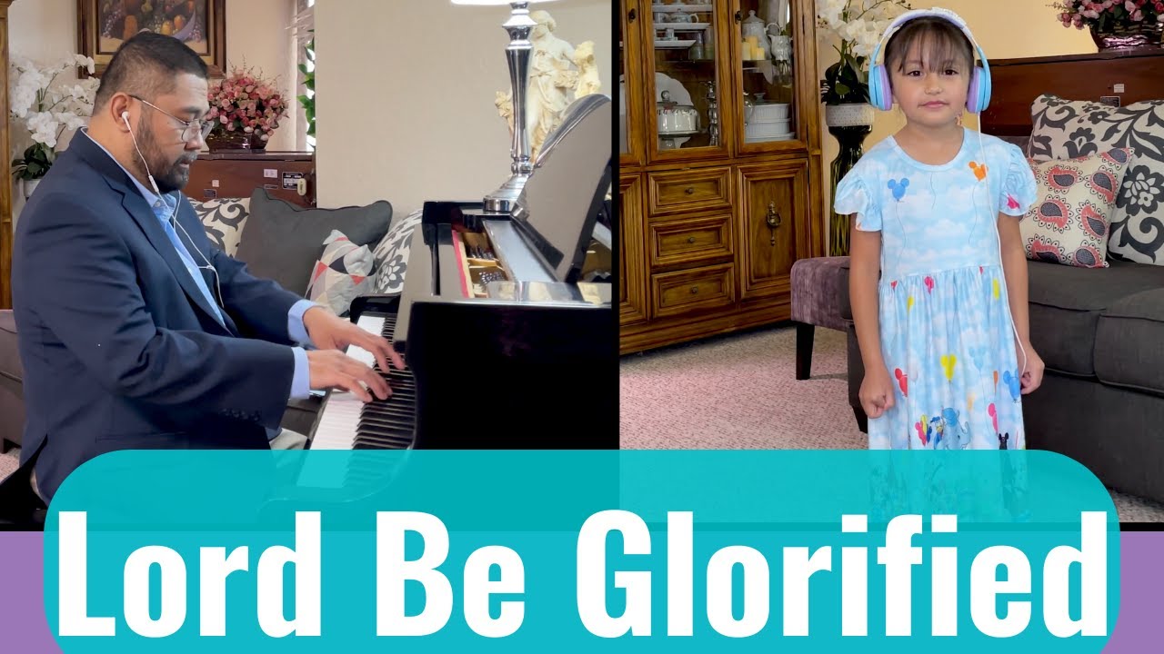 Lord Be Glorified | Christian Children Song (Student Spotlight) - YouTube