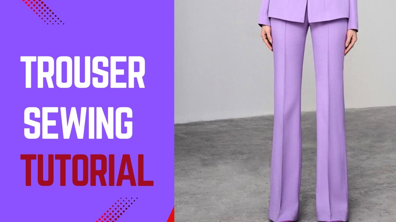 HOW TO CUT AND SEW PERFECT FIT TROUSER/PANTS | HOW TO CUT AND SEW ...