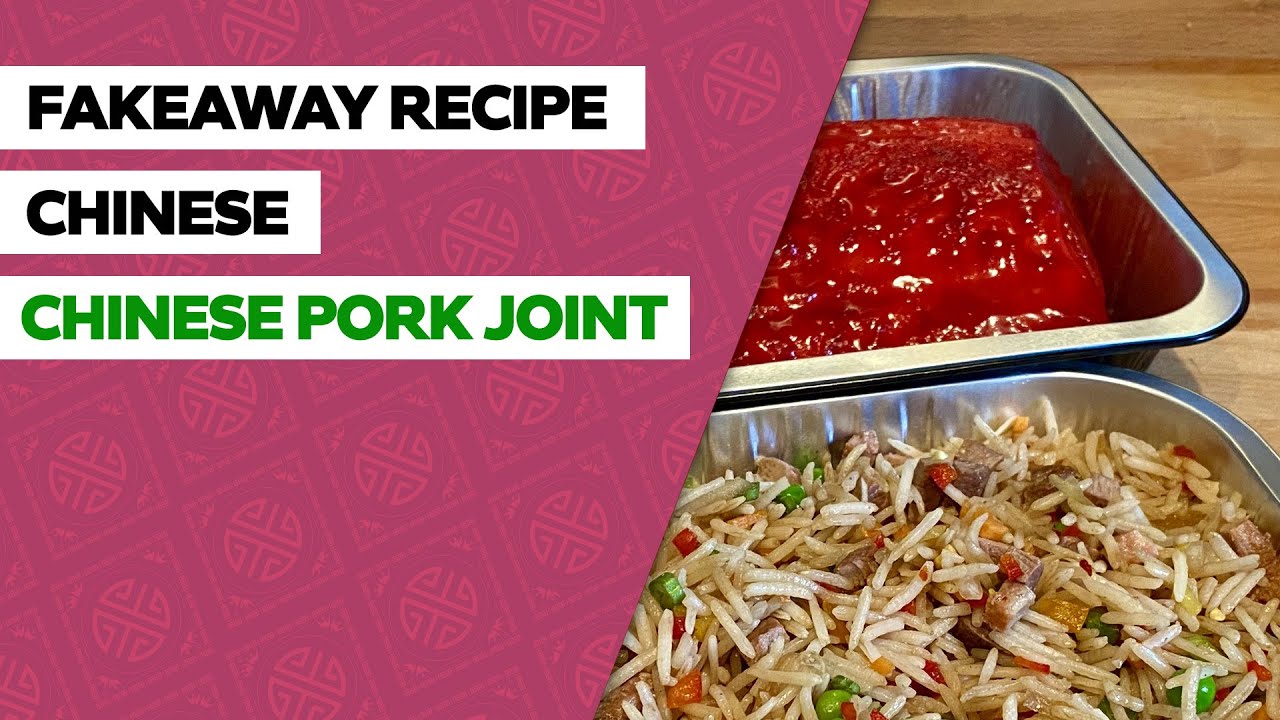 FAKEAWAY | Home Cook Chinese Pork Joint | Easy to prepare home cooking ...