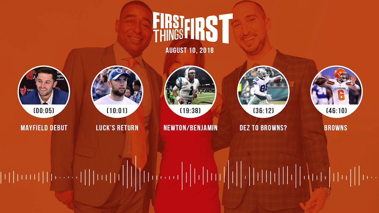 First Things First audio podcast(8.10.18) Cris Carter, Nick Wright ...