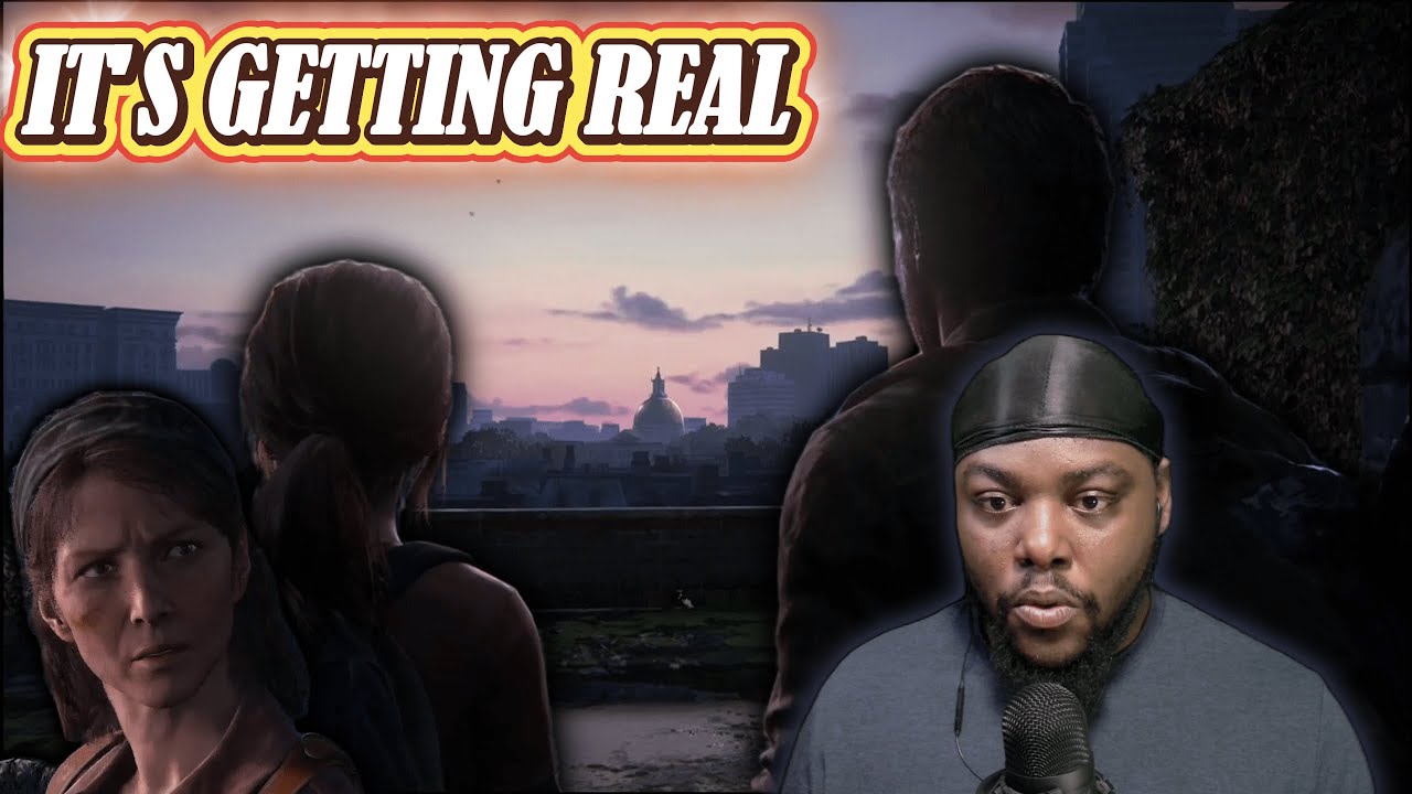 IT'S GETTING REAL Y'ALL. THE LAST OF US PART 1 EPISODE 2 - YouTube