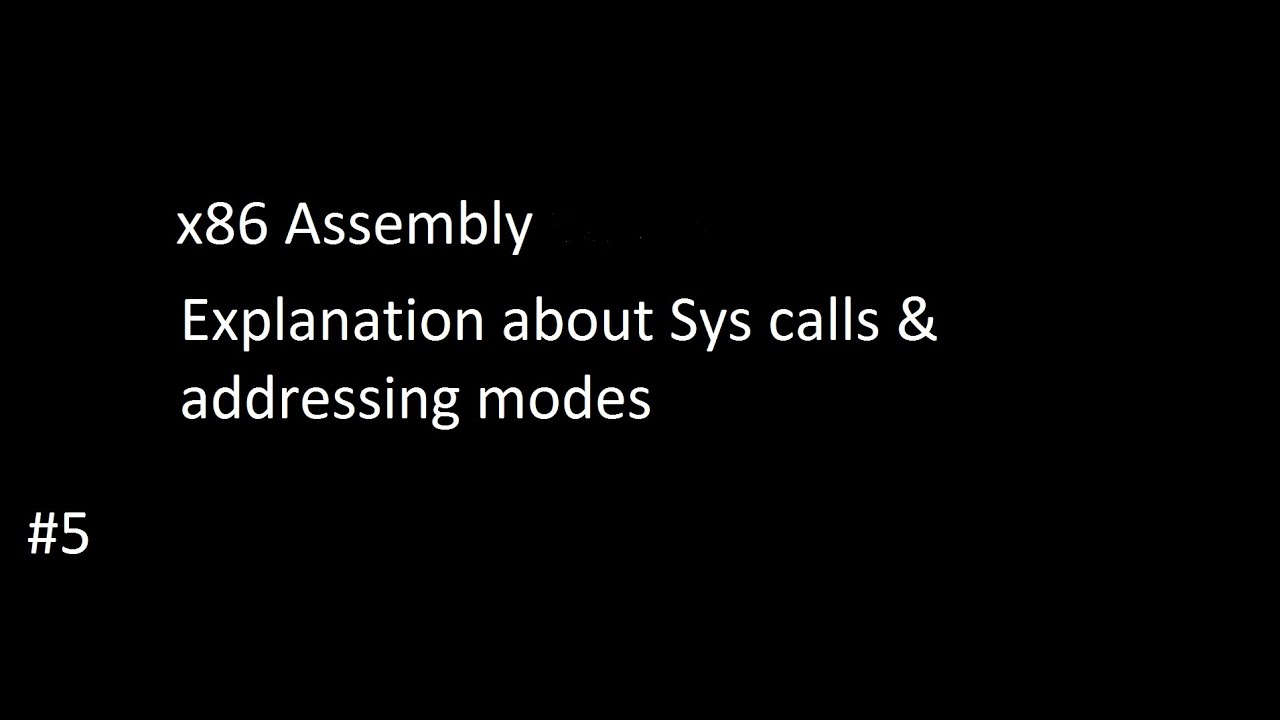 x86 assembly #part-5 || System calls and Addressing modes !discord ...