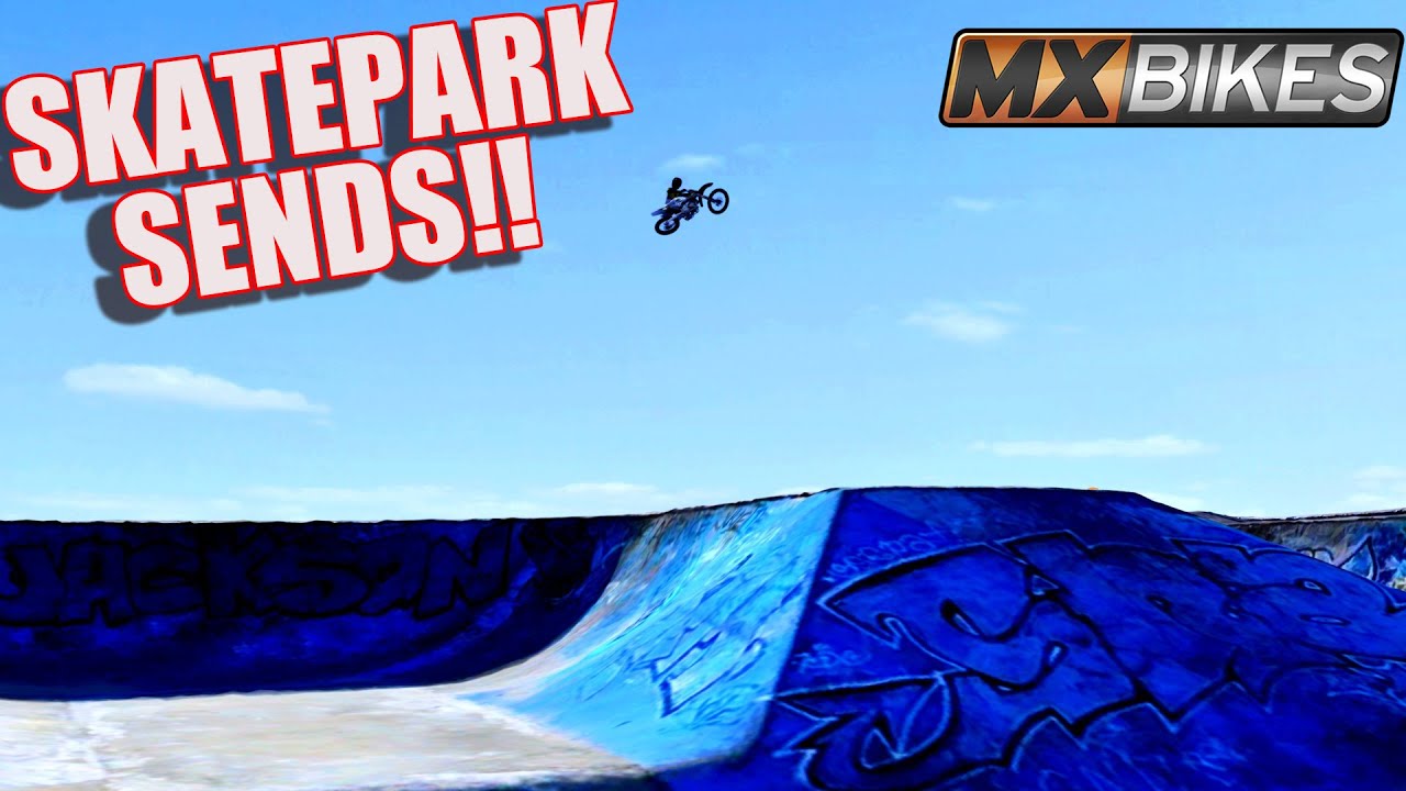 BIG SENDS ON SKATEPARK IN MXBIKES!! - YouTube