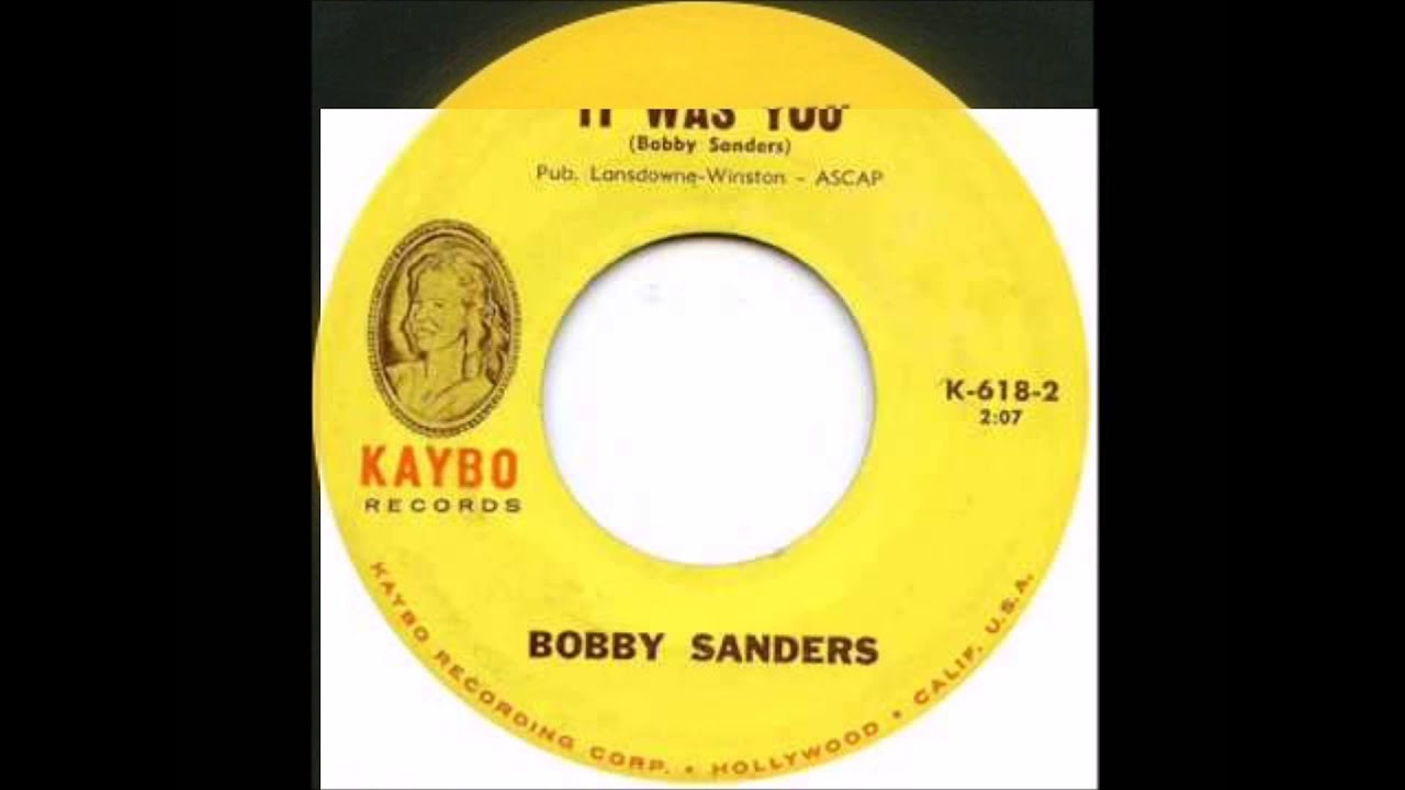 Bobby Sanders & Group - I'm On My Way / It Was You - Kaybo 618 - 1961 ...