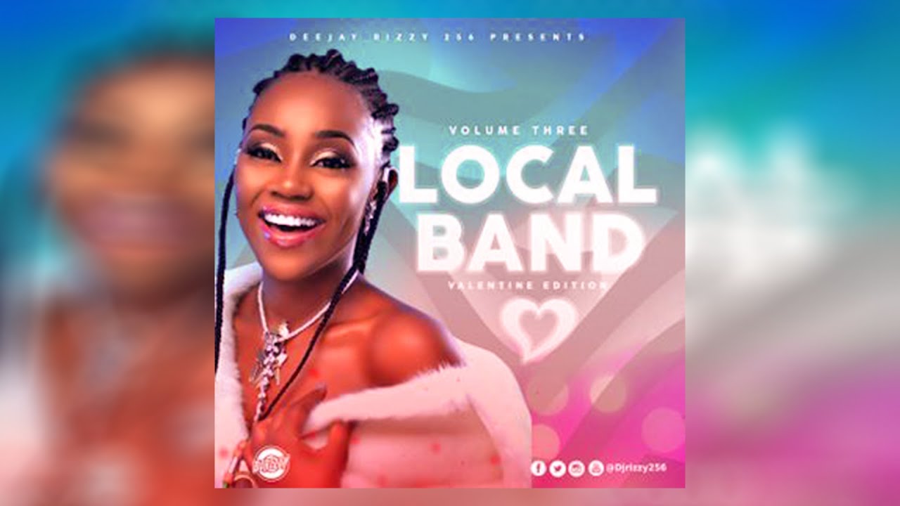 Dj Rizzy 256 -Ug Local Band (Edition Mixtape 2019) Vol.3 - YouTube