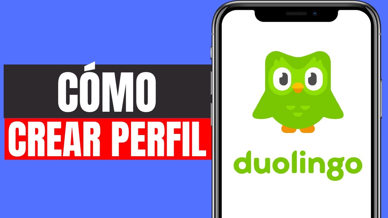 Cómo Crear tu Perfil en Duolingo - YouTube